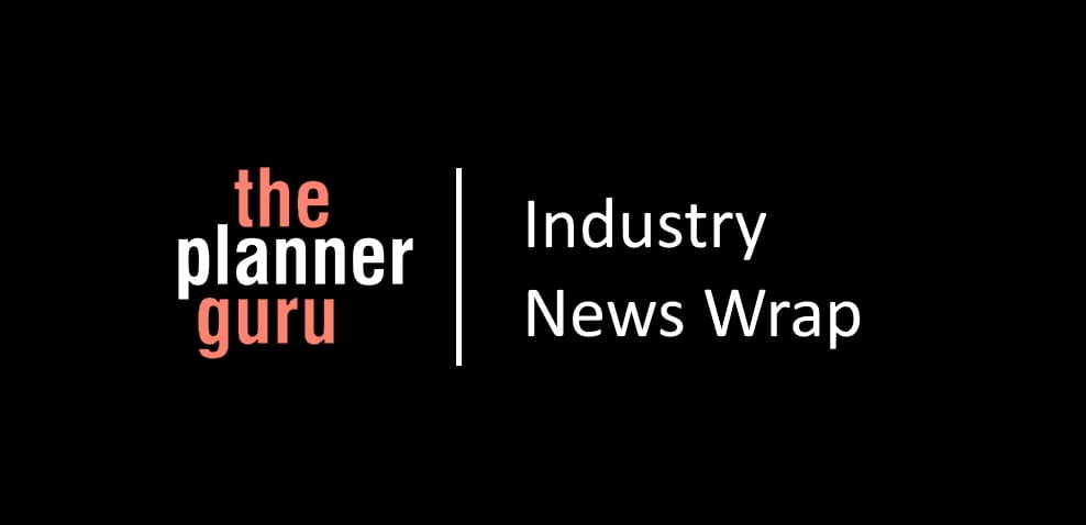 The Planner Guru Industry News Wrap | 10 August 2020 | The Planner
